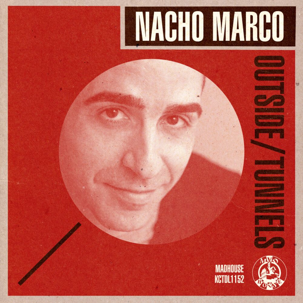 IhouseU.com | Nacho Marco - Outside / Tunnels